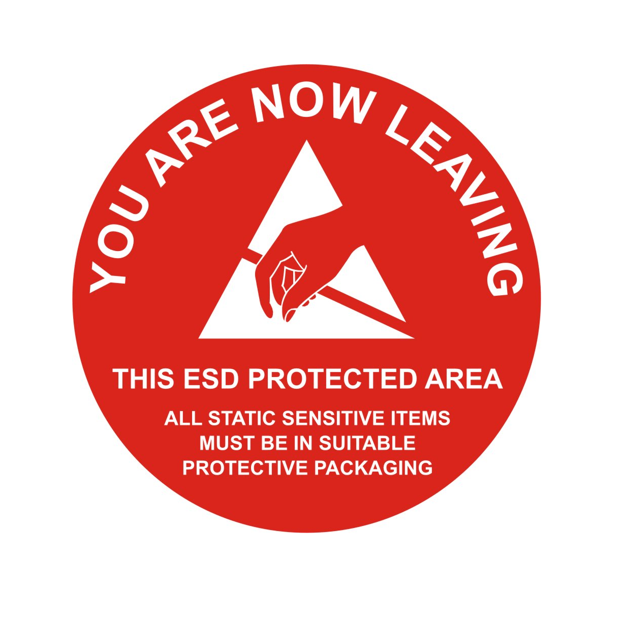 Leaving ESD Protected Area - Round Sign - Elcom